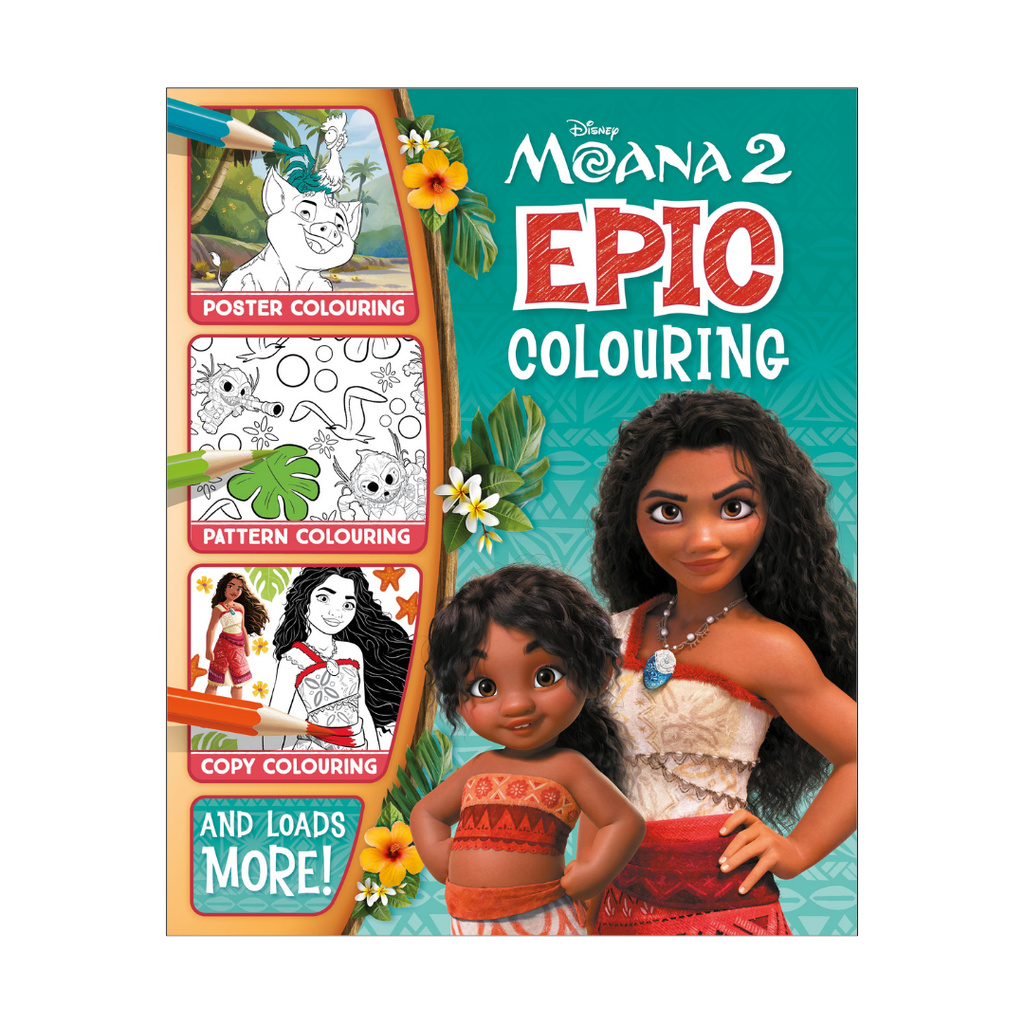 Disney Moana 2 Epic Colouring Book To Color With Copy & Fun Poster ...