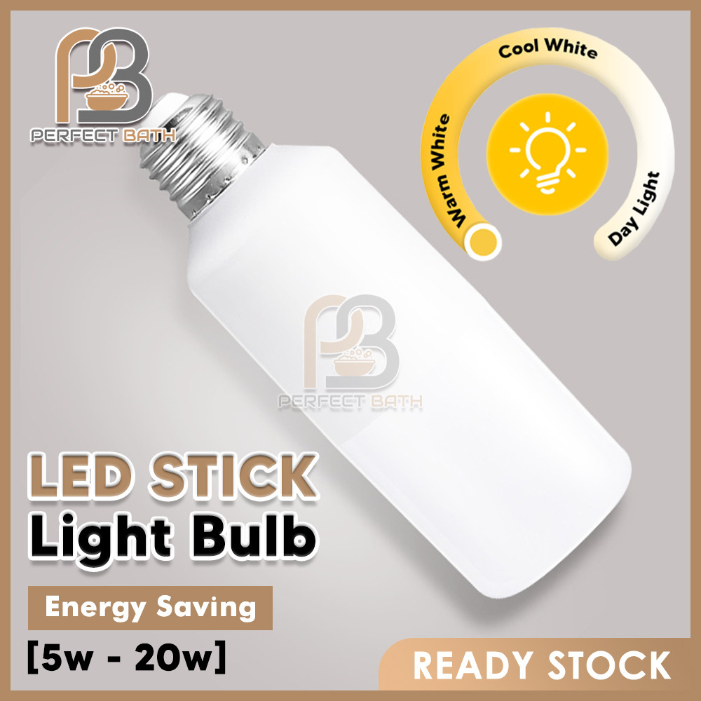 Perfect Bath E27 LED Stick Bulb Light Bulb 5W 10W 15W 20W Warm White Daylight Mentol Lampu LED ...