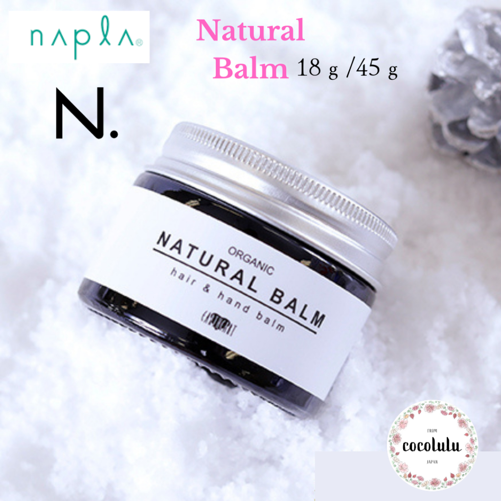 【Napla】 N. Natural Balm 18g, 45g (Original, SC) / Hair Balm / Balm for hair, body and hands ...