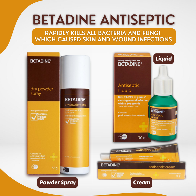 BETADINE ANTISEPTIC CREAM/ANTISEPTIC LIQUID / DRY POWDER SPRAY | Shopee ...