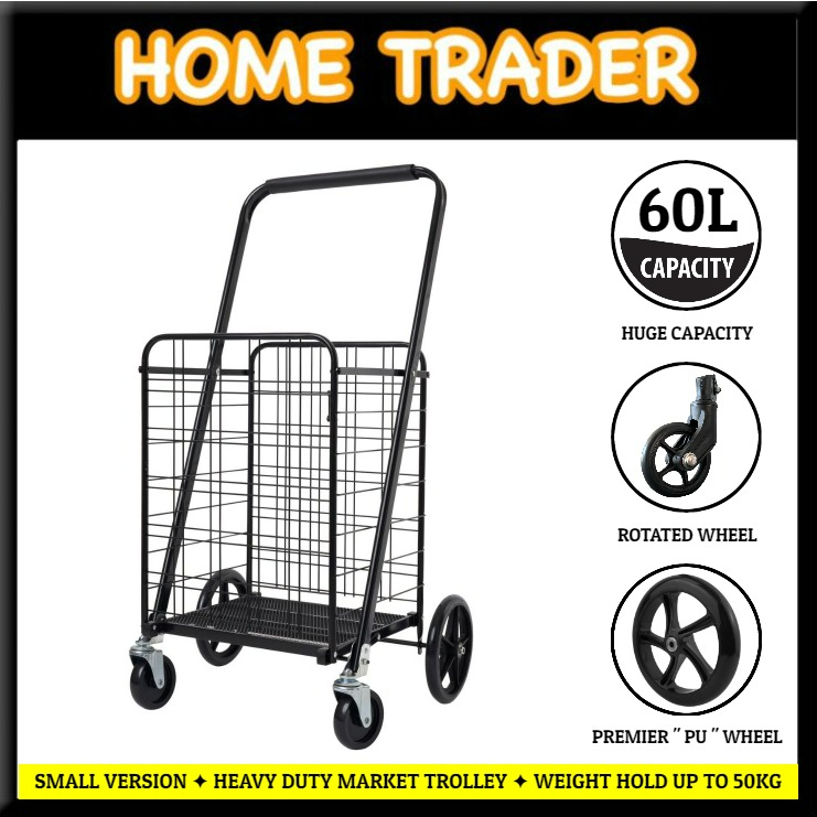 HEAVY DUTY MARKET TROLLEY 60L CAPACITY FOLDABLE 406 SERIES | Shopee ...