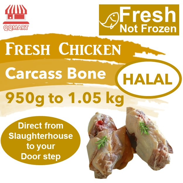 QQMart Fresh Chicken - Chicken Carcass Bone - Direct from Local ...