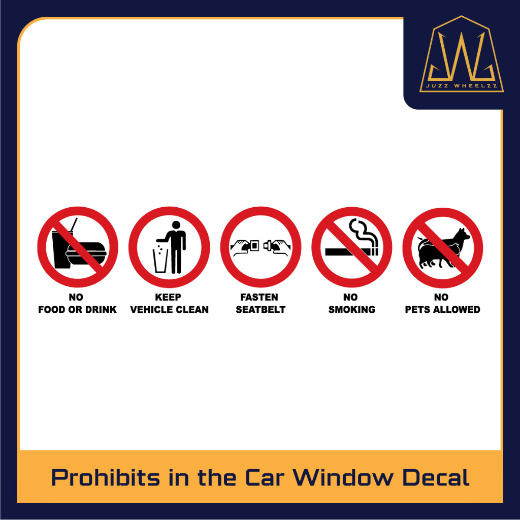 No Smoking No Food and Drink No Pets Fasten Seat Belt Keep Vehicle ...
