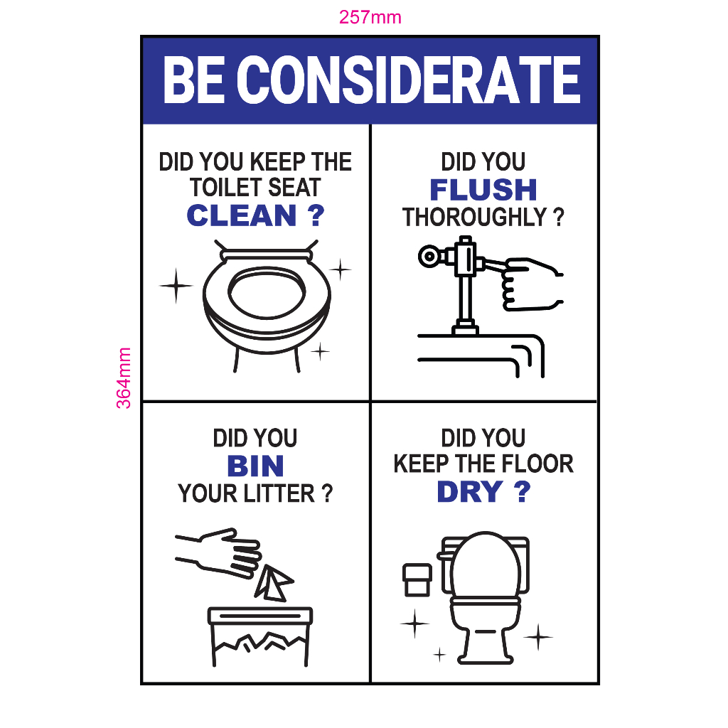 BE CONSIDERATE DID YOU KEEP THE TOILET SEAT CLEAN? SIGNAGE ( 257 x 364 ...