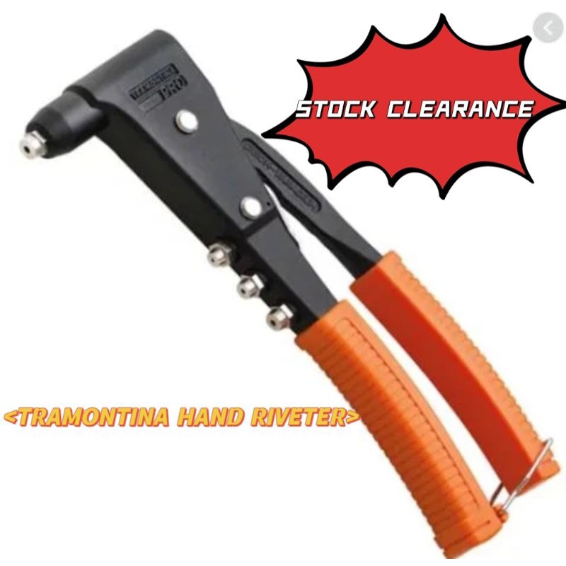 EMTOP/INGCO/TRAMONTINA hand riveter/hand rivet gun | Shopee Singapore