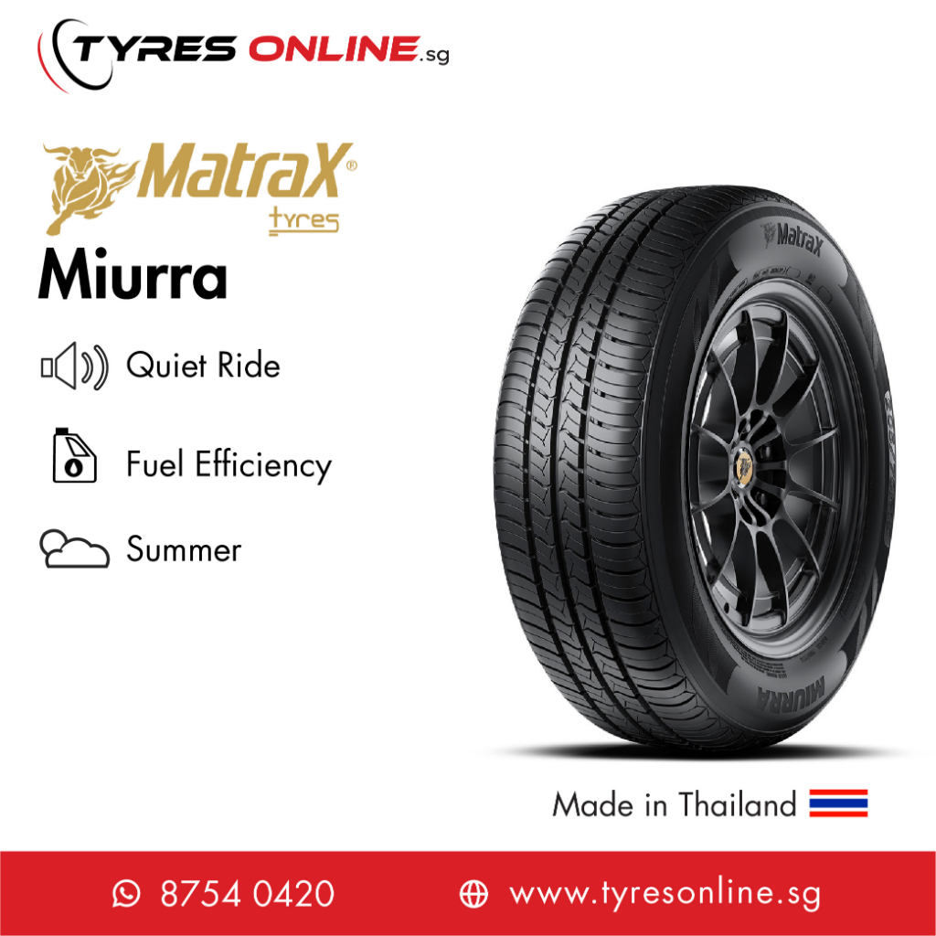 MatraX Tyres Miurra (Made in Thailand, DOT 2023) | Shopee Singapore