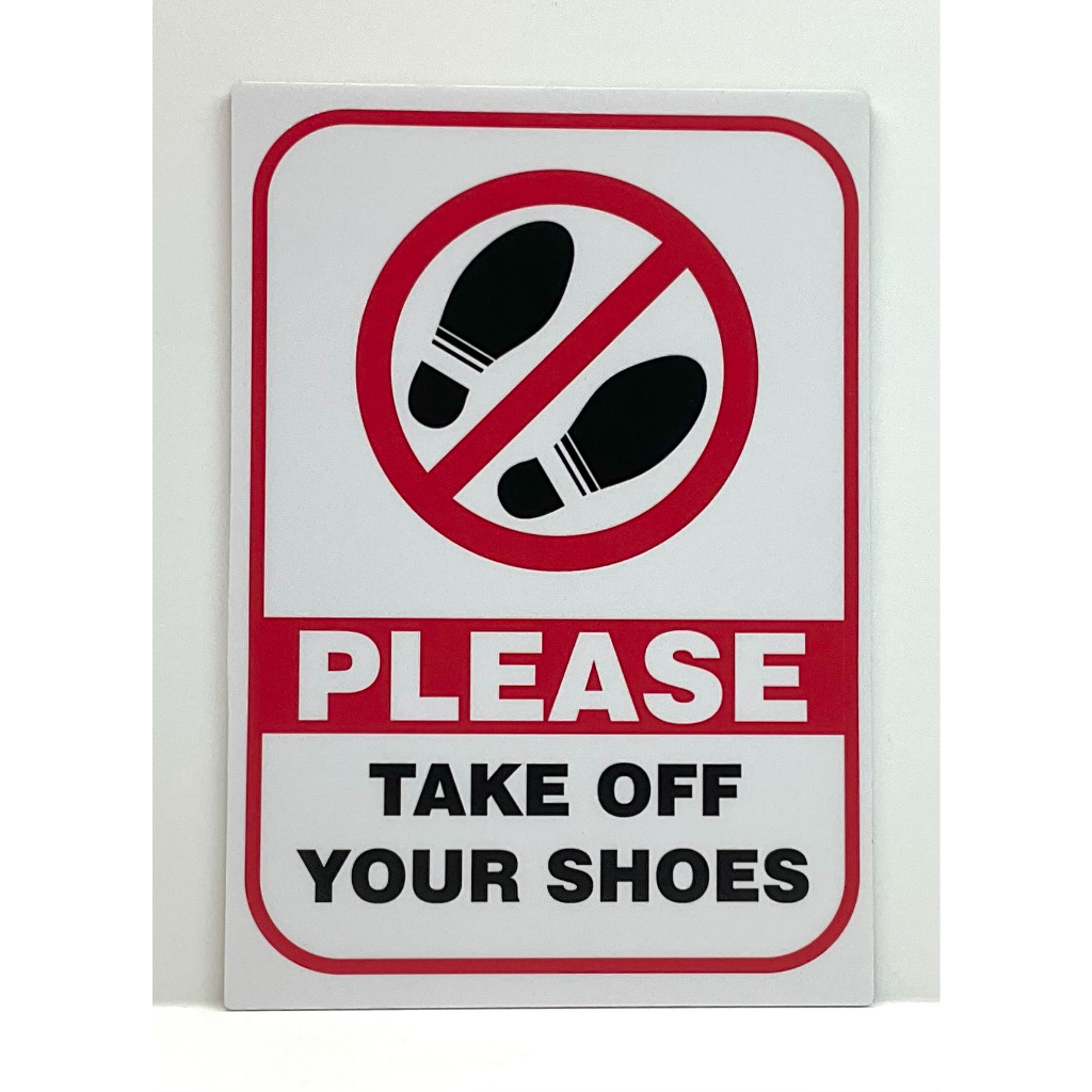 PLEASE TAKE OFF YOUR SHOES SIGNAGE ( 210mm x 148mm ) | Shopee Singapore