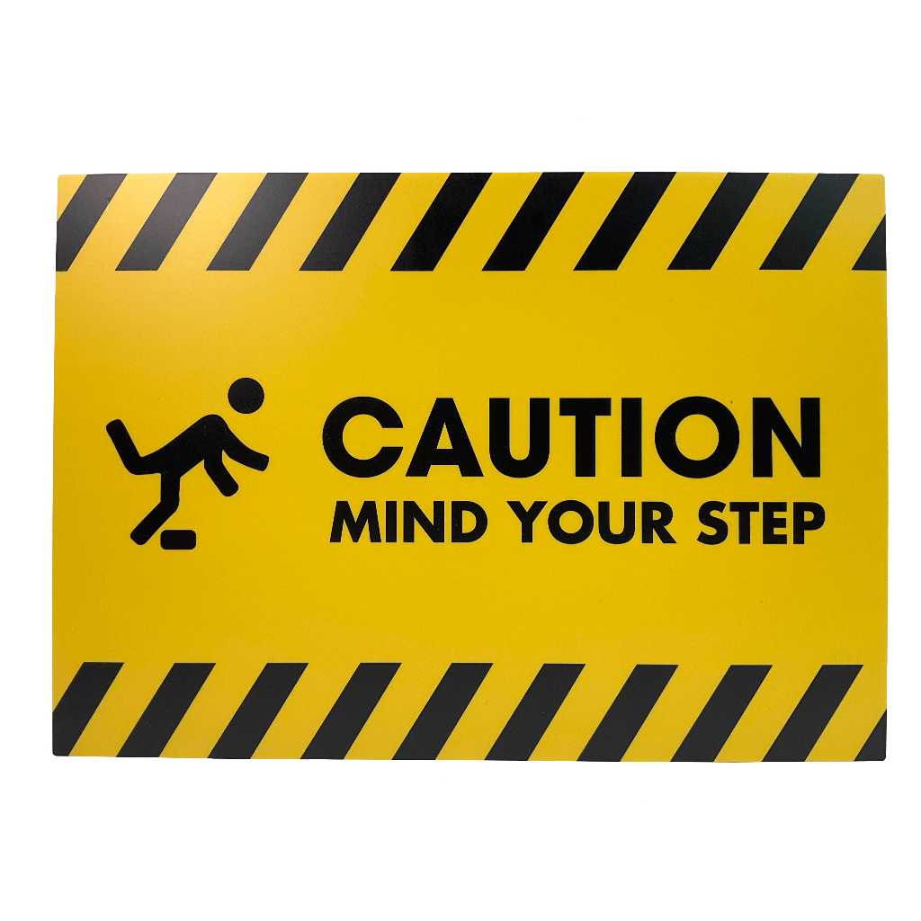 CAUTION MIND YOUR STEP SIGNAGE | 297mm x 210mm | | WARNING SIGN ...