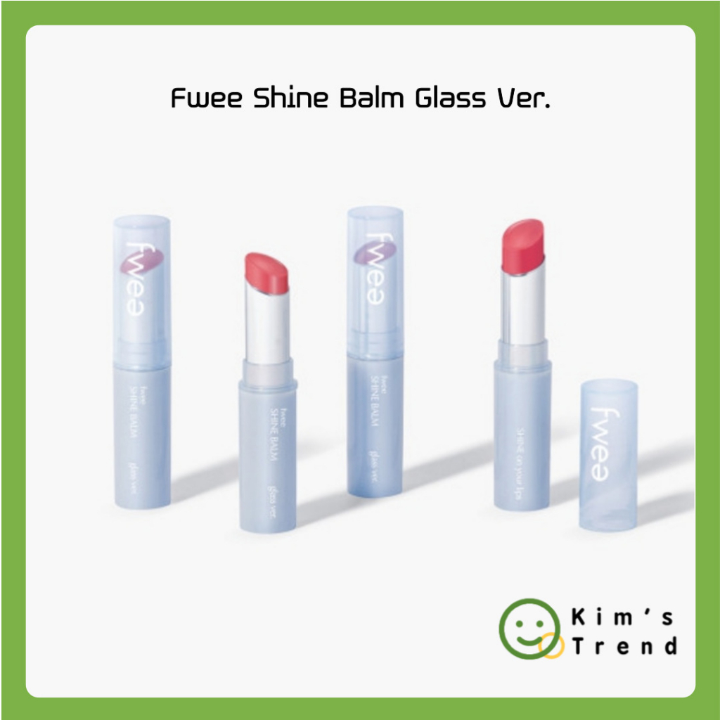 [Fwee] Shine Balm Glass Ver. (4.2g) Lip Balm Tint Korean Cosmetic ...