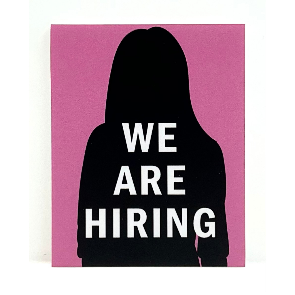 WE ARE HIRING SIGNAGE | PINK | FEMALE | ( 80mm x100mm ) | Shopee Singapore