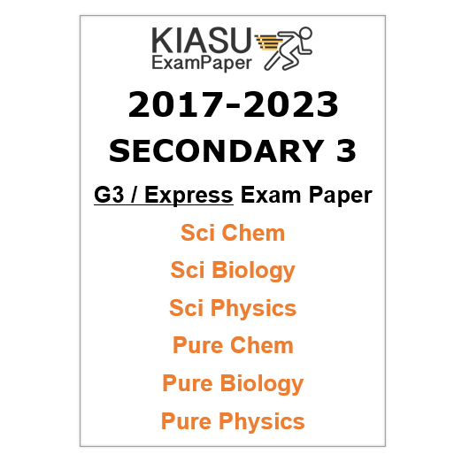 2017-2022 2023 2024 Secondary 3 Sec 3 G3 Express Combined Science Pure ...