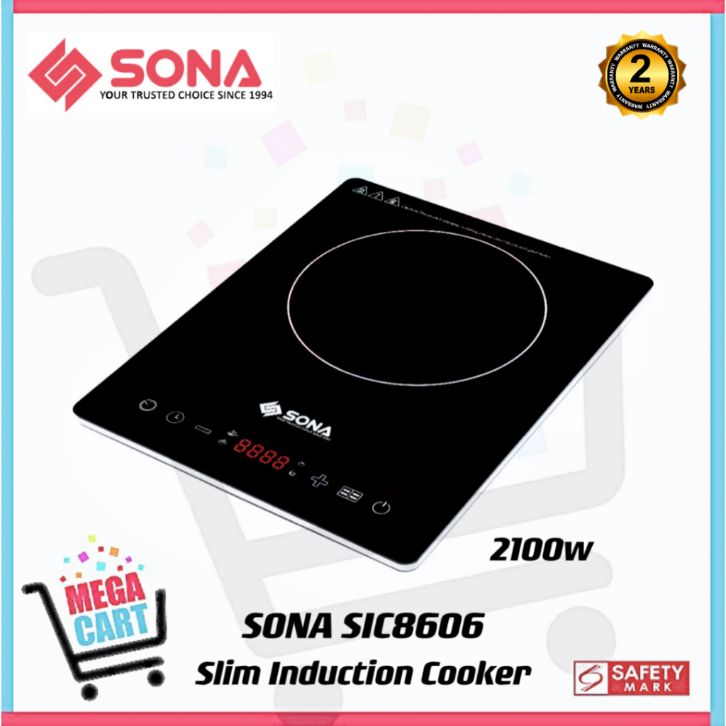 Sona Slim Induction Cooker (2100W) SIC8606 | SIC 8606 (2 Years ...