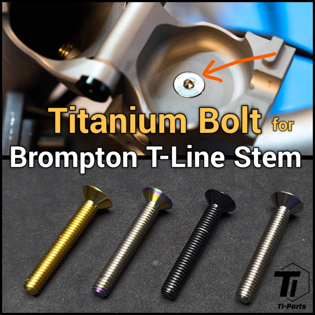 Titanium Bolt for Brompton T-Line Stem | Main Stem Screw Headset ...