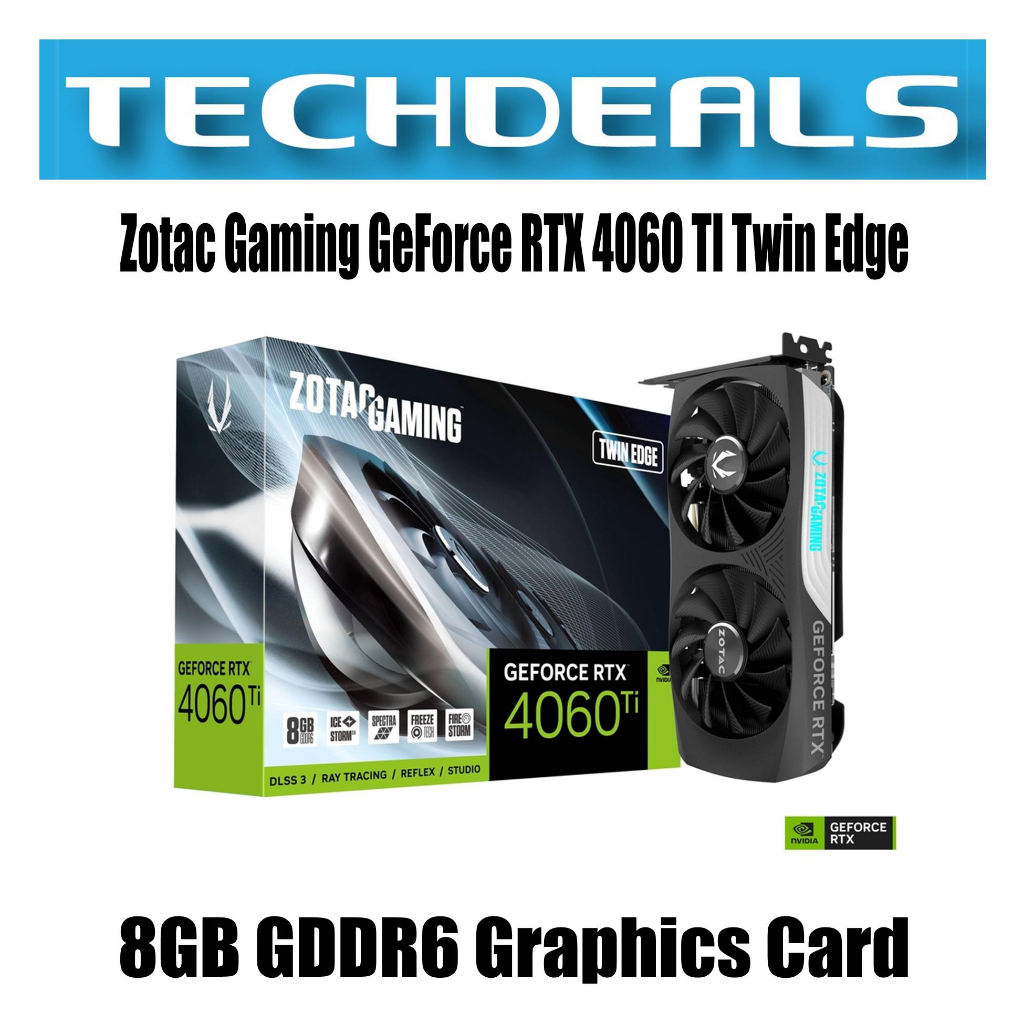 Zotac Gaming GeForce RTX 4060 TI Twin Edge 8GB GDDR6 Graphics Card ...