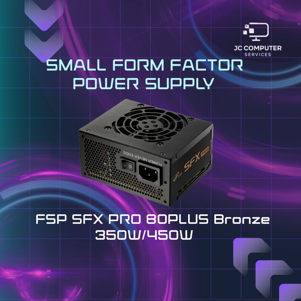 FSP SFX PRO 80 PLUS Bronze 350W 450W PSU Power Supply | Shopee Singapore