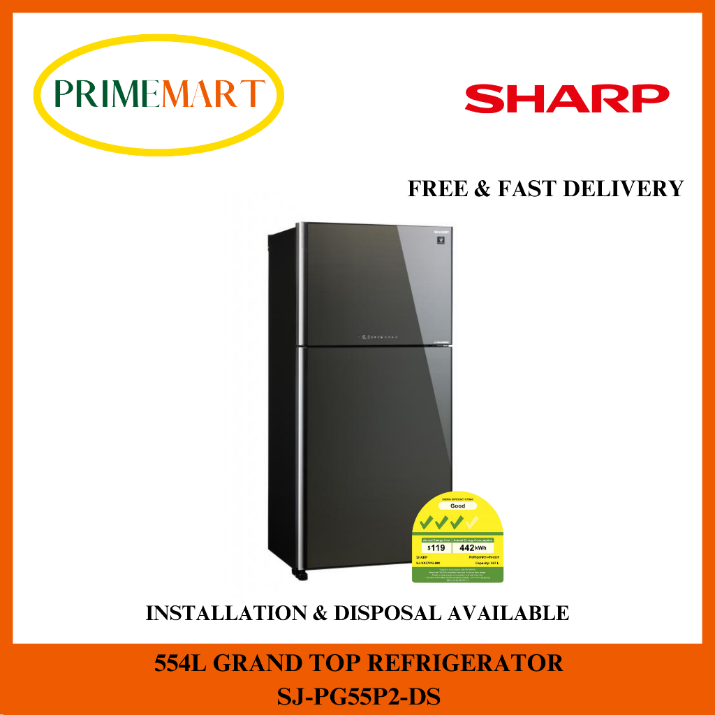 SHARP SJ-PG55P2-DS 554L GRAND TOP REFRIGERATOR - 2 YEARS SHARP WARRANTY ...