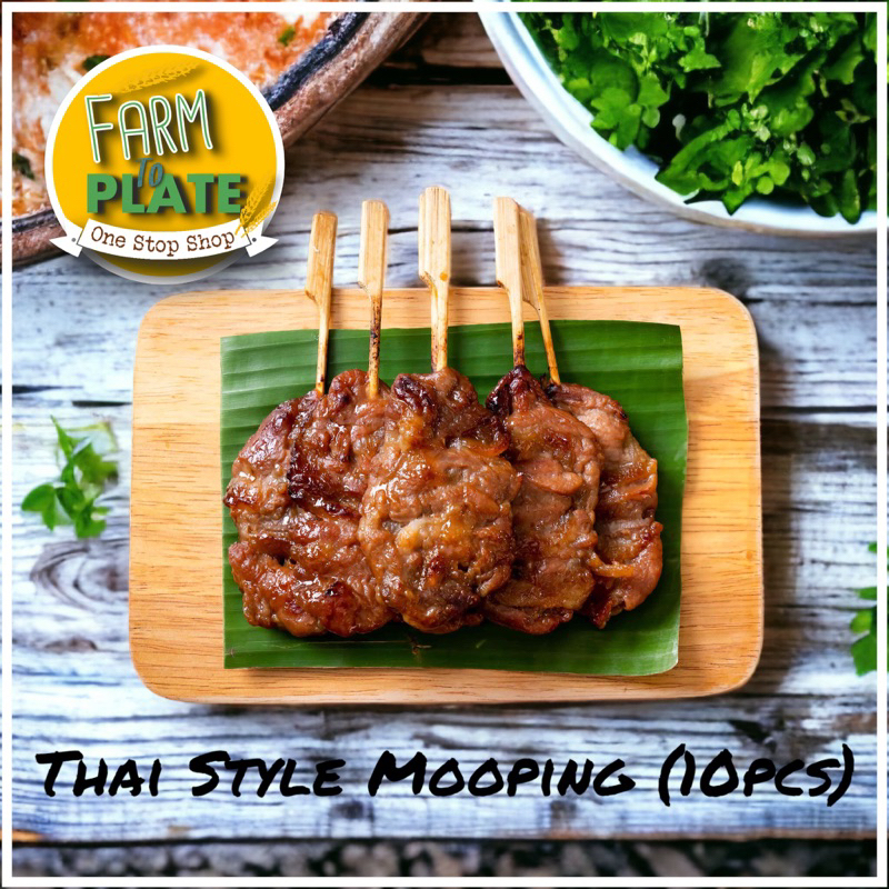 [Farm To Plate] Thai Mooping 10pcs per pack / Gaiping / Grilled Pork Skewer BBQ / Chicken Skewer ...