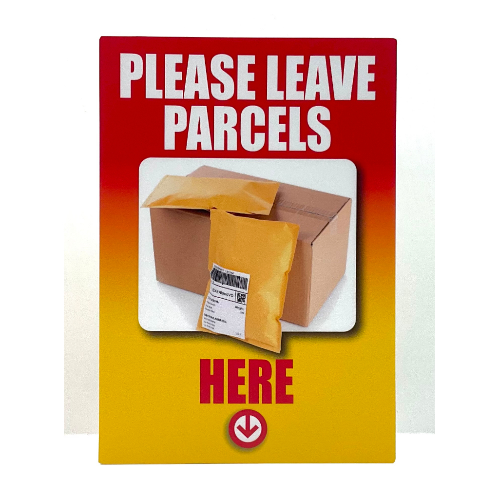 PLEASE LEAVE PARCELS HERE SIGNAGE ( 148mm x 210mm ) | Shopee Singapore