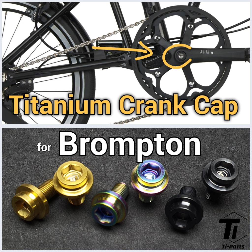 Titanium Brompton Crank Cap | T-Line P-Line C-Line | Grade 5 Titanium ...