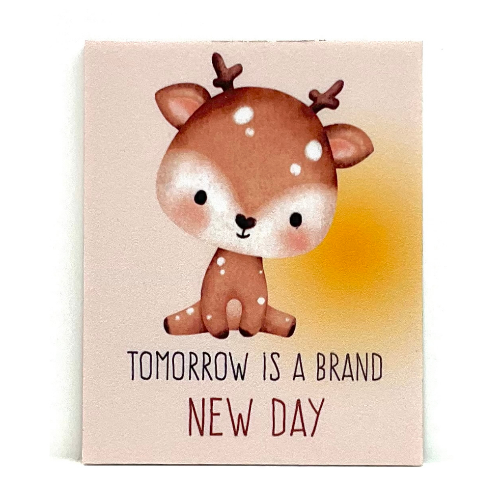 TOMORROW IS A BRAND NEW DAY SIGNAGE ( 80mm x 100mm ) | Shopee Singapore