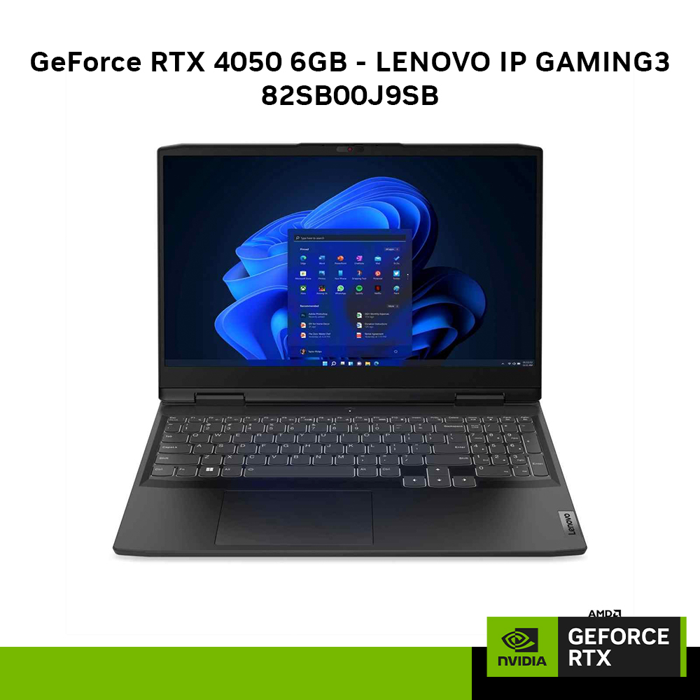 GeForce RTX 4050 6GB GAMING LAPTOP - LENOVO IP GAMING3 82SB00J9SB (R7 ...