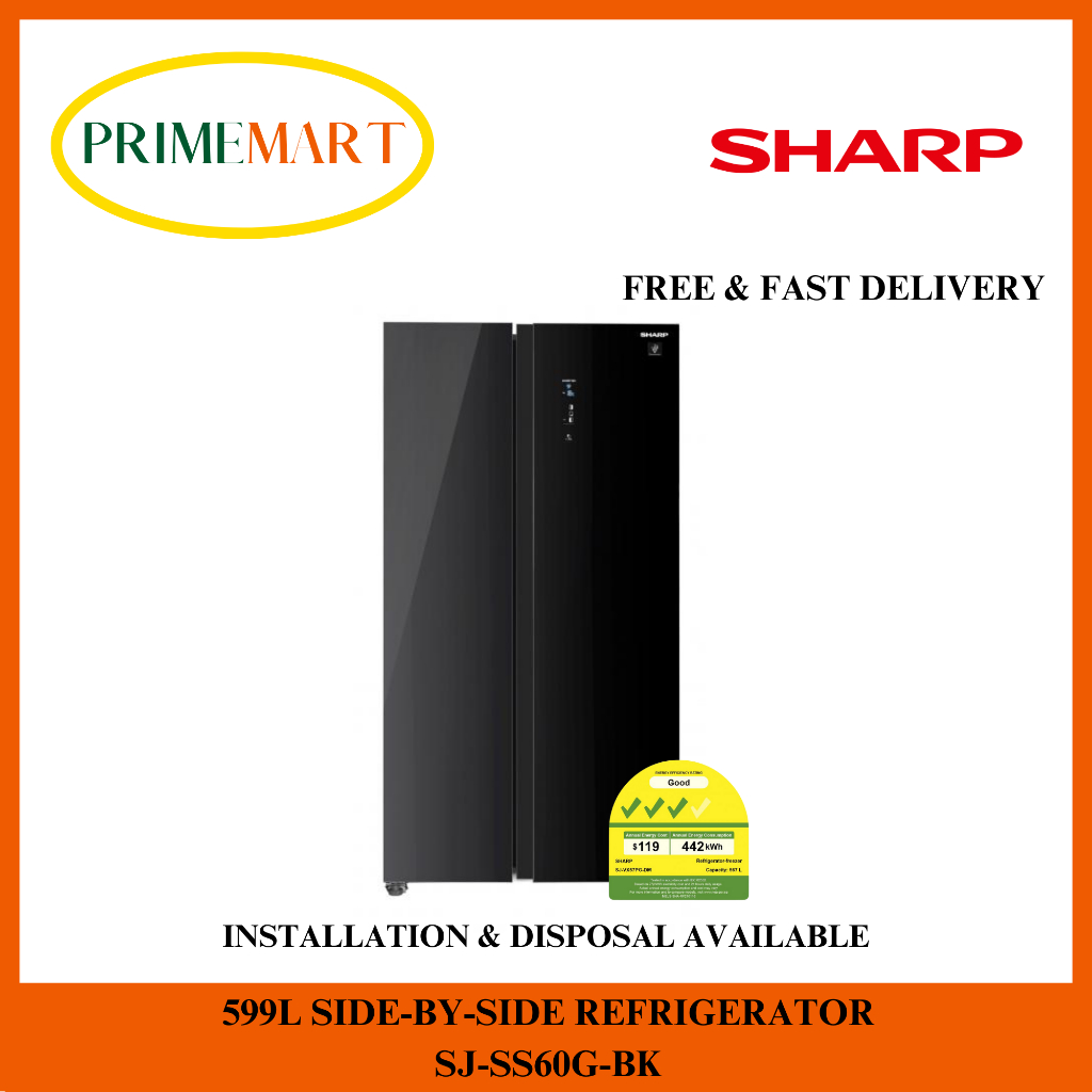 SHARP SJ-SS60G-BK 599L SIDE-BY-SIDE REFRIGERATOR - 2 YEARS SHARP WARRANTY + FREE DELIVERY ...