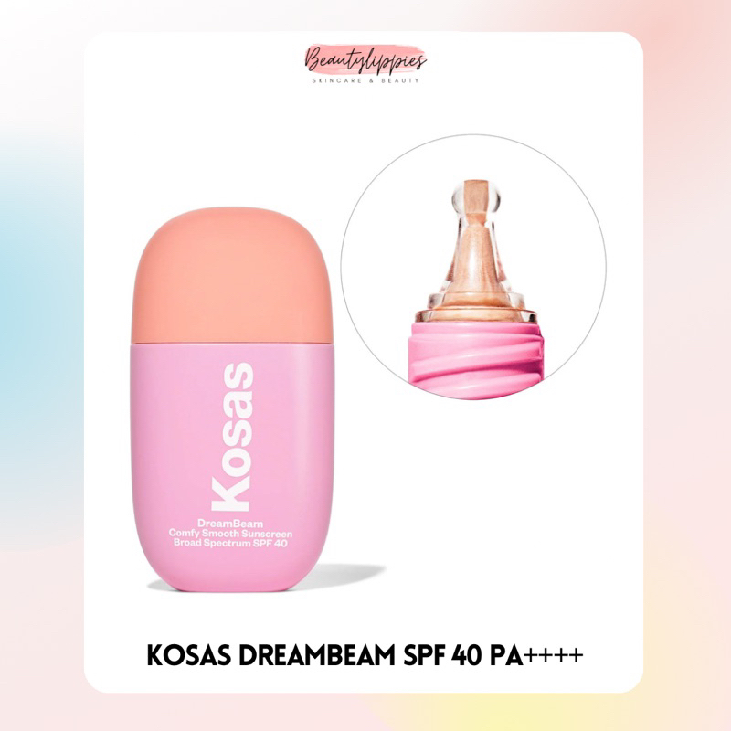 🌸 Kosas 🌸 DreamBeam SPF 40 PA++++ Comfy Smooth Mineral Sunscreen ...