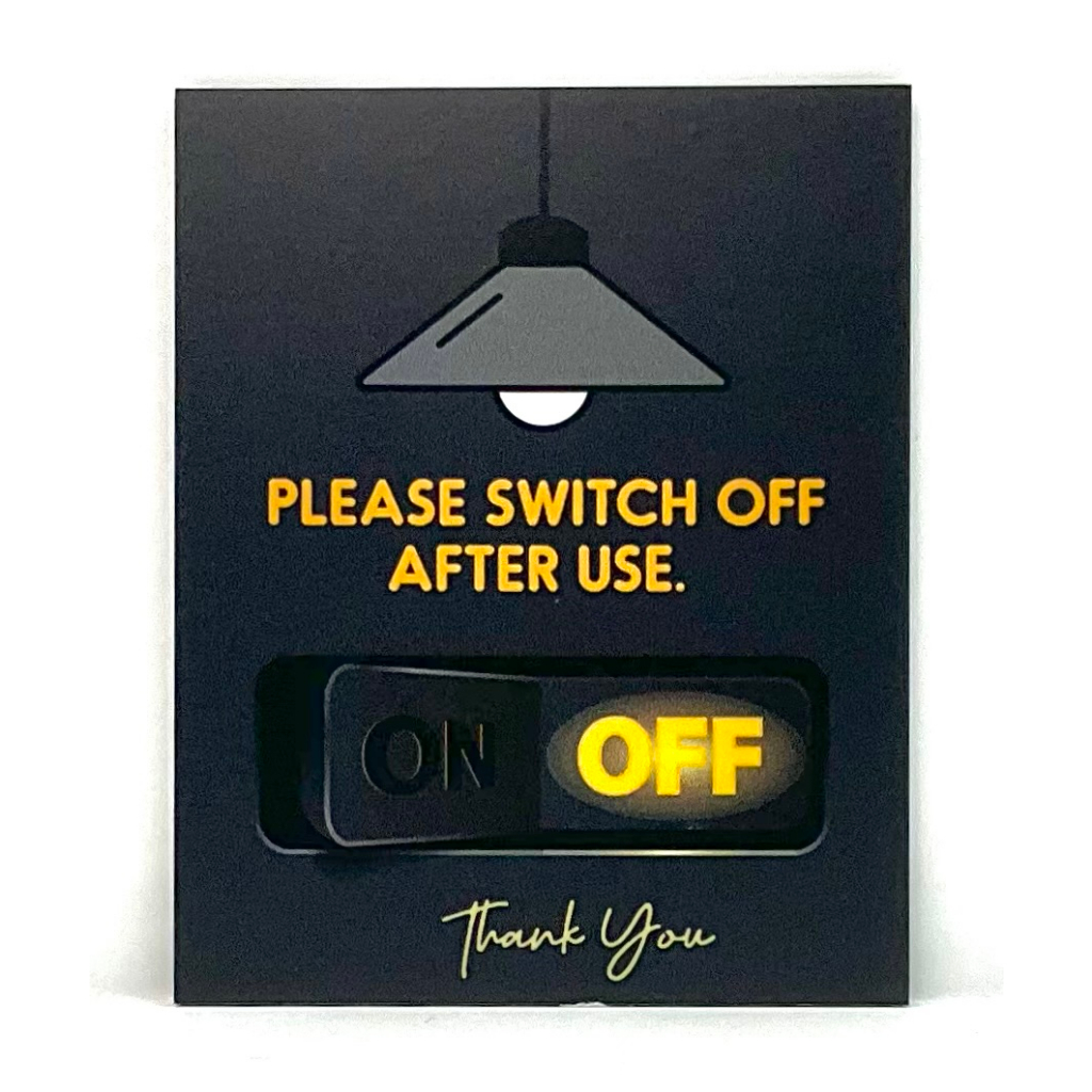 PLEASE SWITCH OFF AFTER USE SIGNAGE ( 80mm x 100mm ) | Shopee Singapore