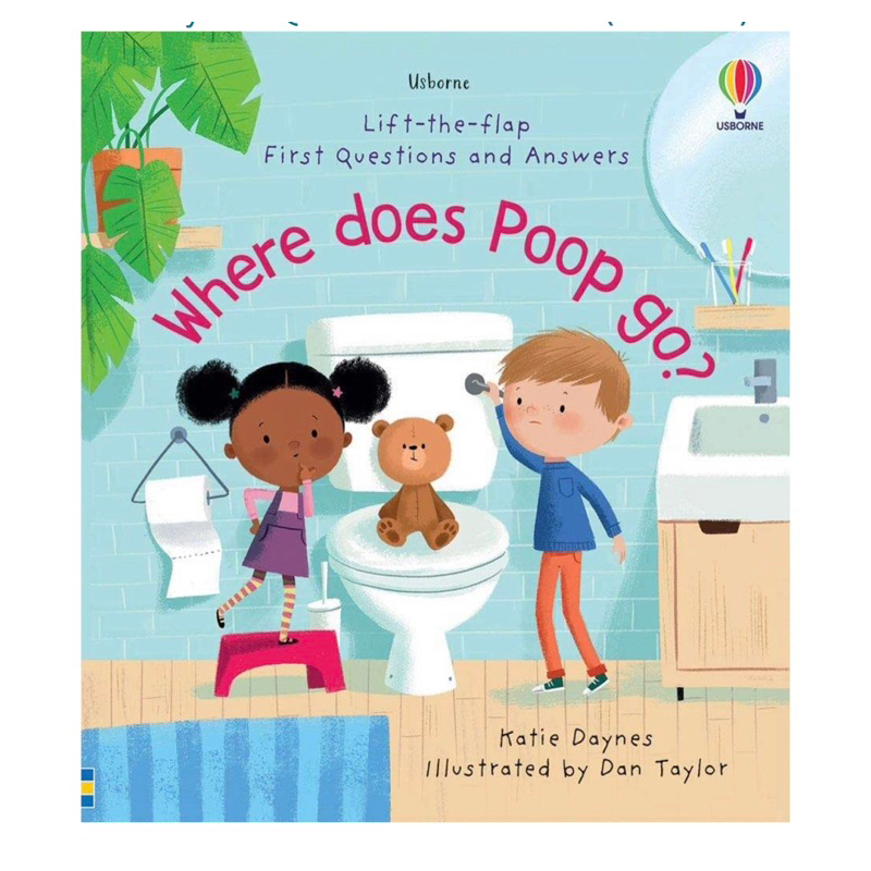 Usborne Where Does Poop Go? (Lift-the-Flap First Questions and Answers ...