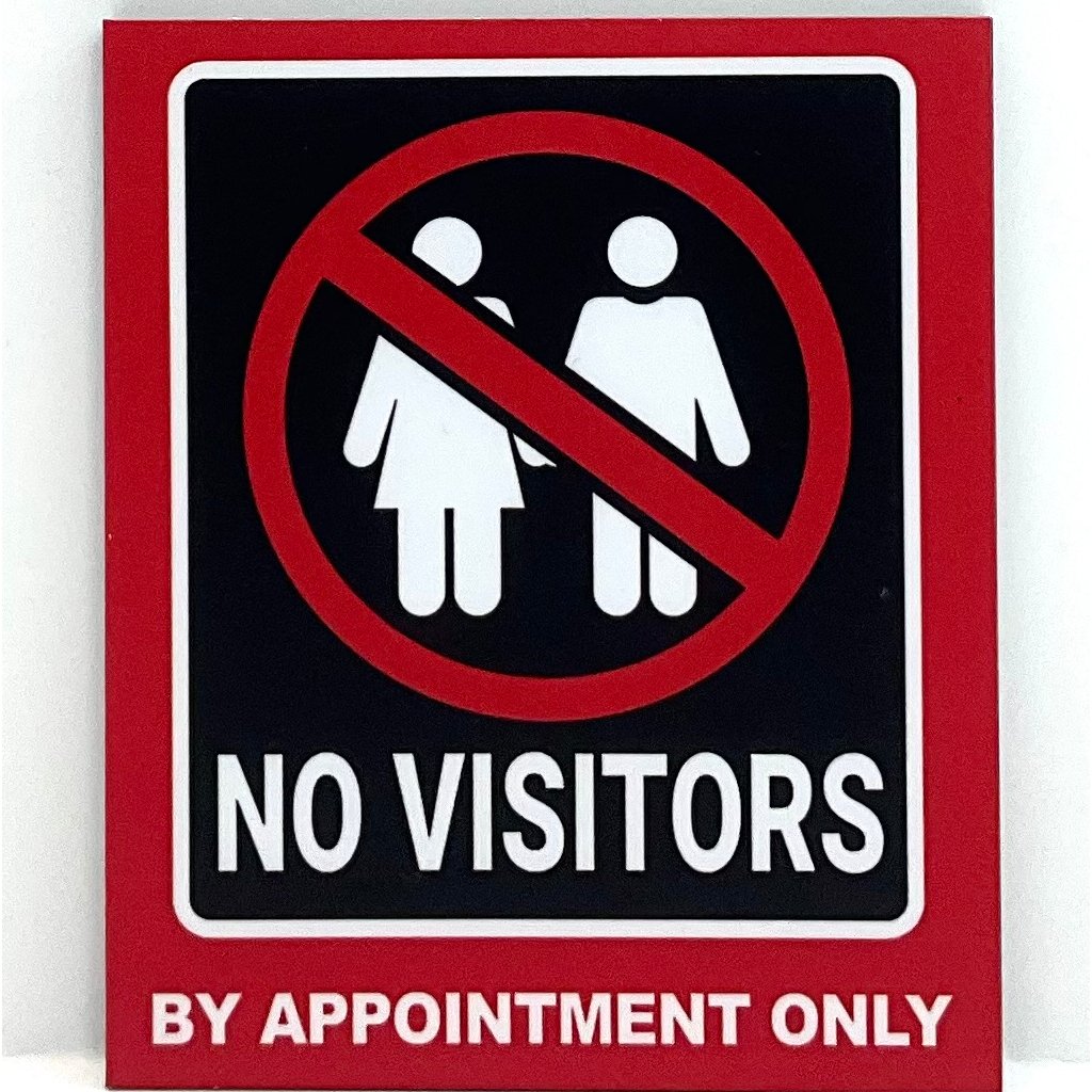 NO VISITORS SIGNAGE ( 80mm x 100mm ) | Shopee Singapore