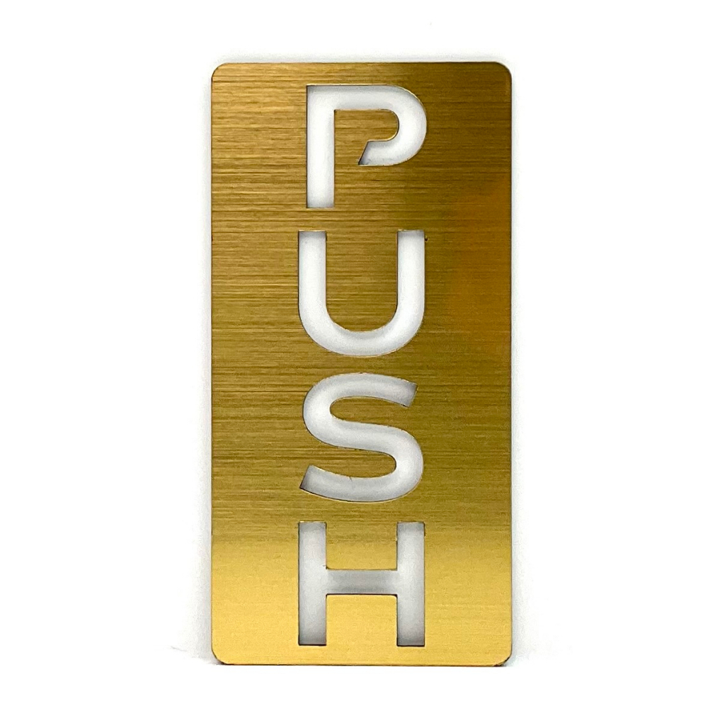 Push & Pull Signage | Laser Cut Lettering on Gold Hairline Gravoply ...
