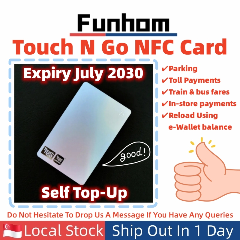 [SG Stocks] Enhanced Touch N Go NFC Card Malaysia Expiry July 2030 Self ...