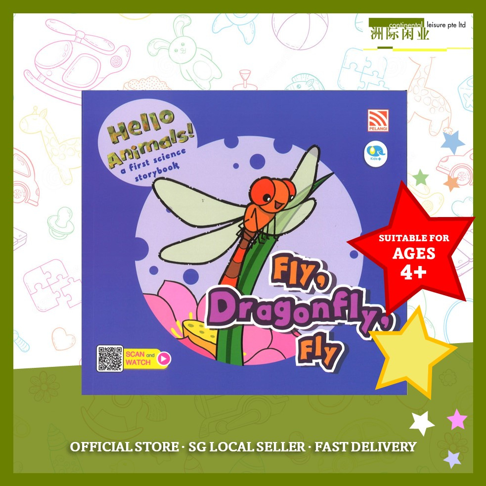 Hello Animals! a first science storybook - Fly, Dragonfly, Fly ...