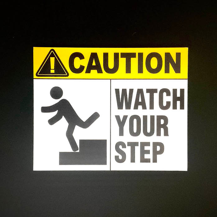 CAUTION WATCH YOUR STEP SIGNAGE ( 80mm x 100mm ) | Shopee Singapore