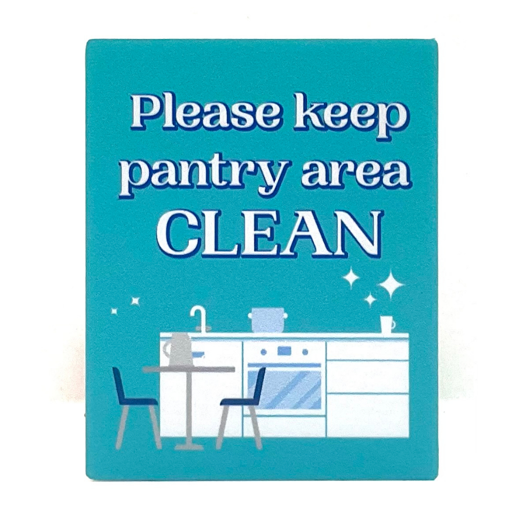 Please keep pantry area CLEAN SIGNAGE ( 80mm x 100mm ) | Shopee Singapore