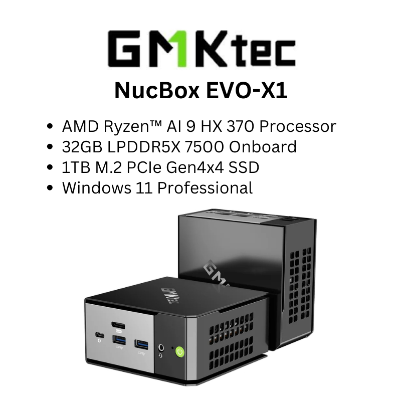 [SG] GMKTec NucBox EVO-X1 AI AMD Ryzen™ AI 9 HX 370 mini pc 32GB DDR5 1TB ssd |HDMI| 11 Pro| 3yr ...