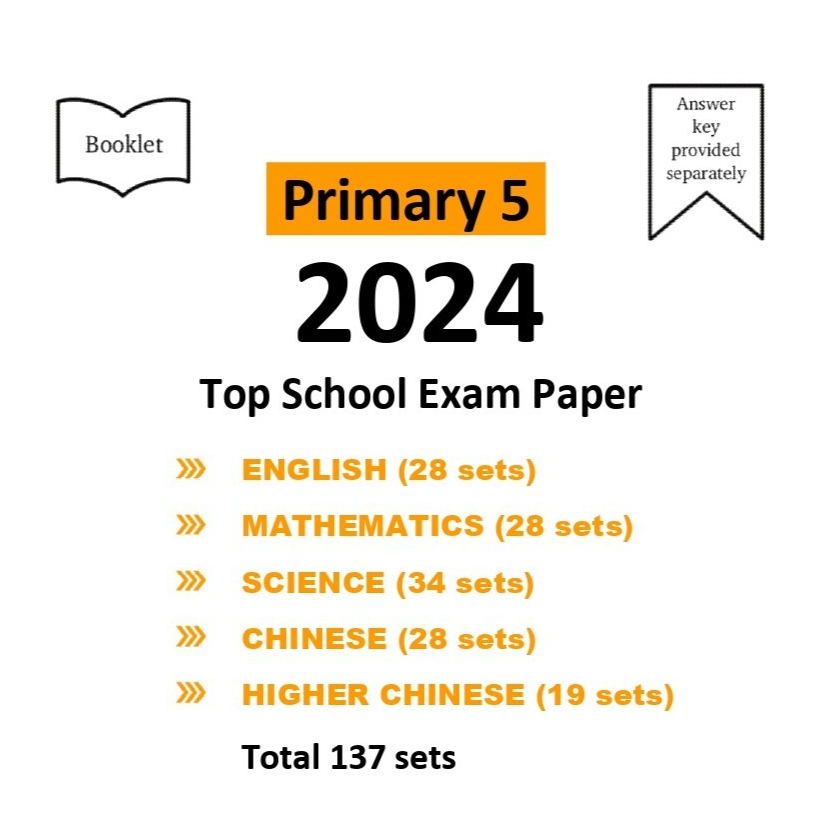 2024 Primary 5 Full Set Top Schools Exam Paper English/Math/Science ...