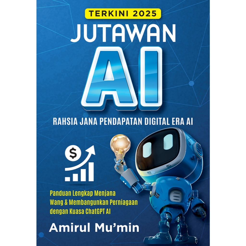 Jutawan AI: Panduan Lengkap Menjana Wang dan Membangunkan Perniagaan ...