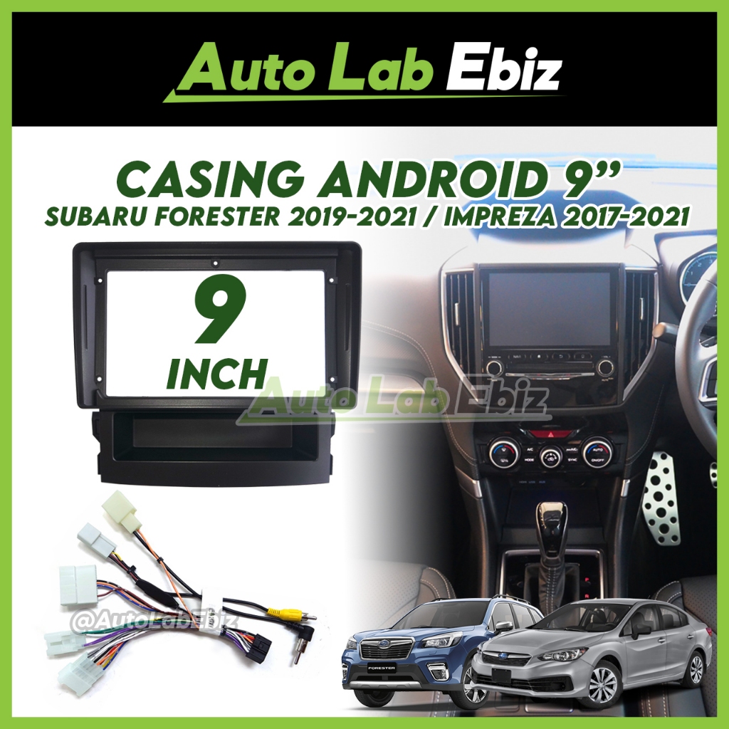 Subaru Forester 2019-2021 / Impreza 2017-2021 Android Player Casing 9 ...