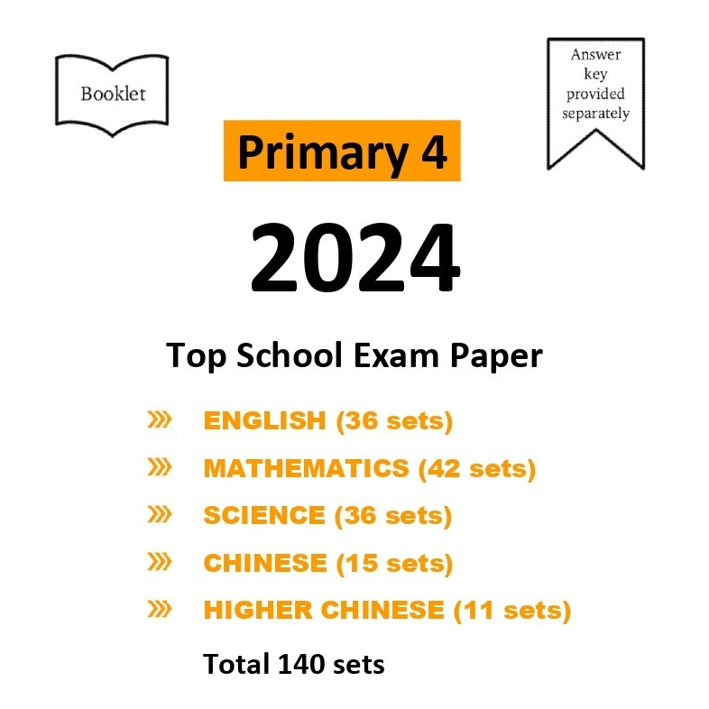 2024 Primary 4 Full Set Top Schools Exam Paper English/Math/Science ...