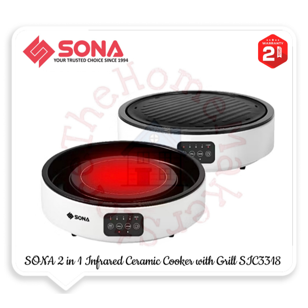 SONA (2 IN 1) infrared Ceramic Cooker with Grill Plate SIC3318 | SIC ...