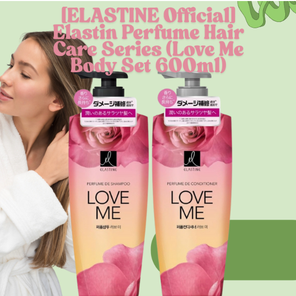 [ELASTINE Official] Elastin Perfume Hair Care Series (Love Me Body Set 600ml)[Direct from Japan ...