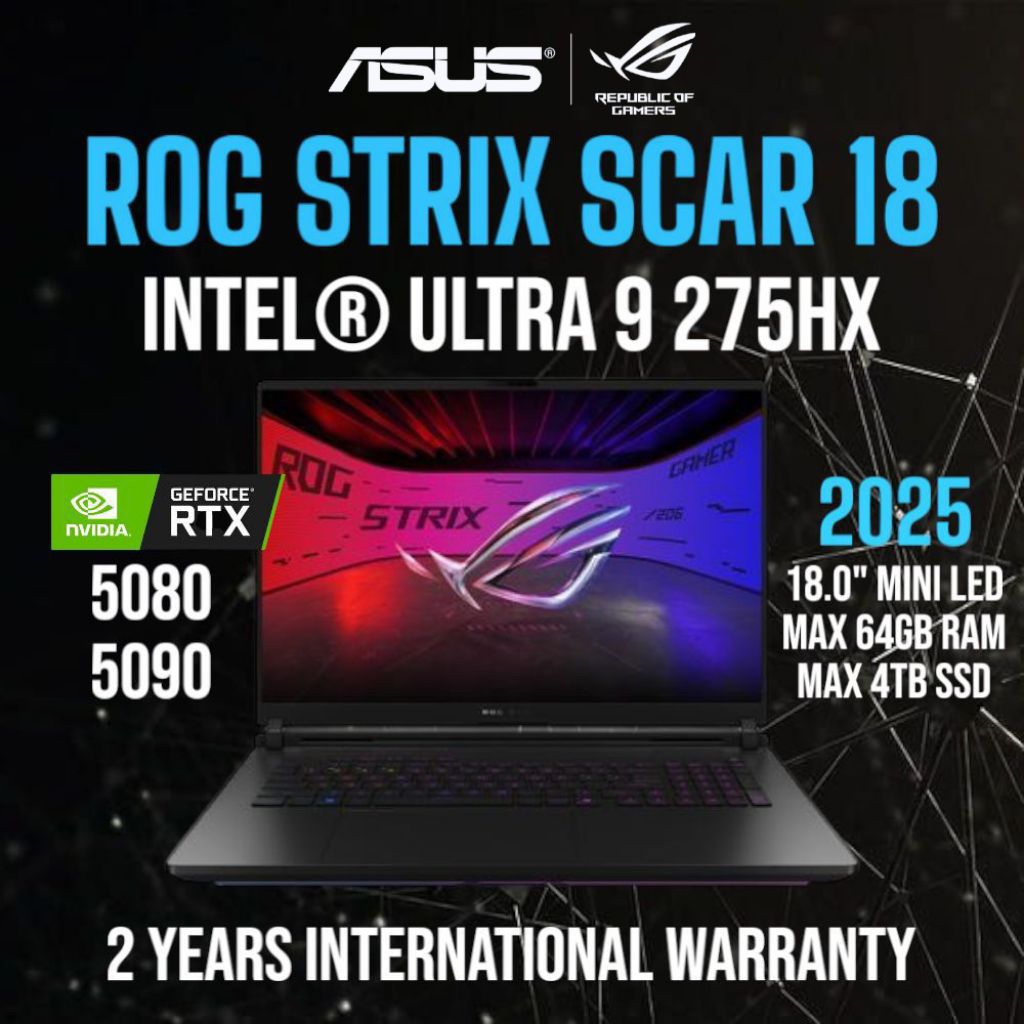 (LOCAL) 2025 ROG SCAR 18 | 18" Mini LED 240Hz Rog Nebula HDR | Intel U9 ...