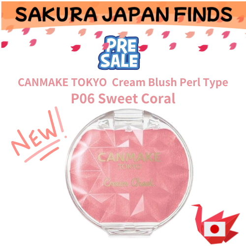 CANMAKE TOKYO Cream Cheek Blush Perl Type P06 Sweet Coral Pre-Sale [ Direct from Japan ...