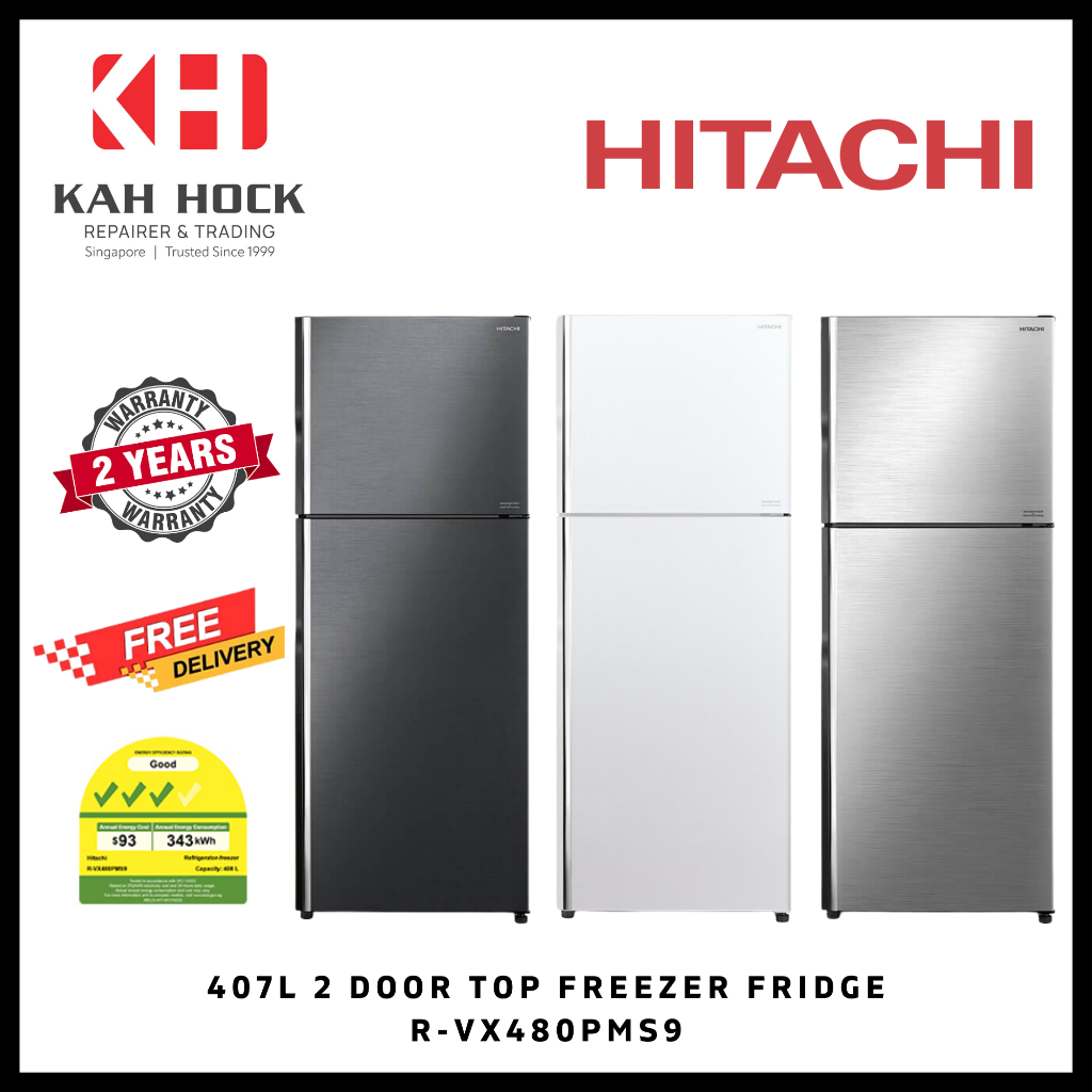 HITACHI R-VX480PMS9 407L 2 DOOR TOP FREEZER REFRIGERATOR - 2 YEARS WARRANTY | Shopee Singapore