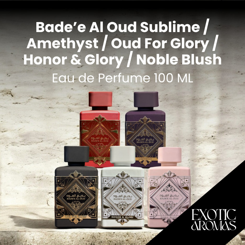 Bade'e Al Oud Sublime/Oud Amethyst/Oud for Glory/Oud Honor & Glory ...