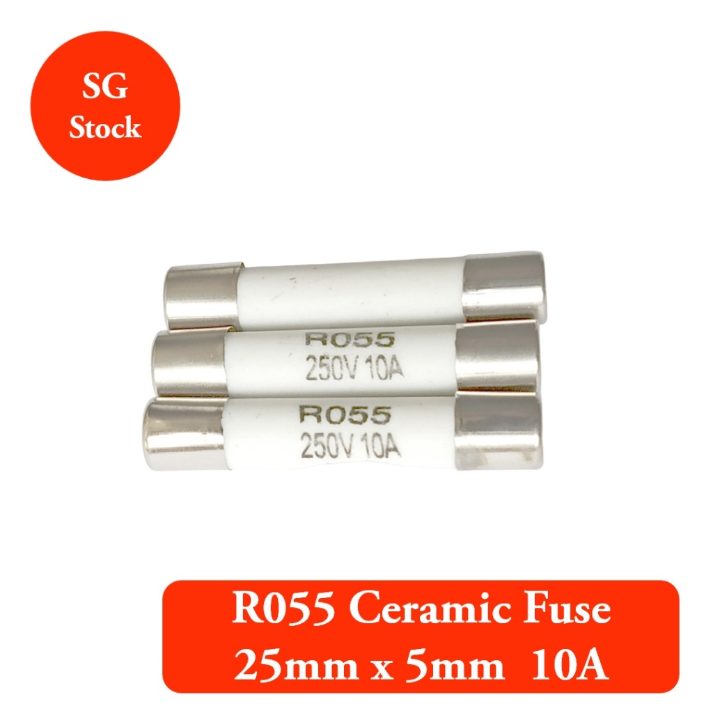 Ceramic Fuse 250V 10A R055 5*25mm | Shopee Singapore