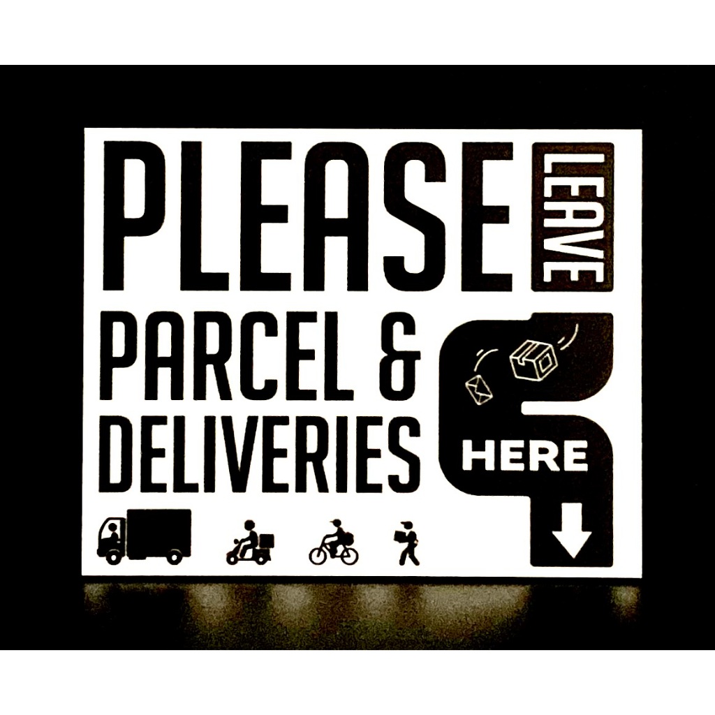 PLEASE LEAVE PARCEL & DELIVERIES HERE SIGN/SIGNAGE | PARCEL SIGN ...