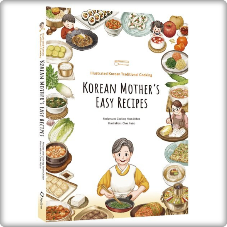 Korean Mother's Easy Recipes (illustrated Korean Traditional Cooking ...