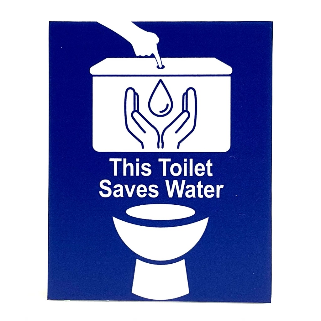 THIS TOILET SAVES WATER SIGN/SIGNAGE | WASHROOM SIGN, SAVING SIGN ...
